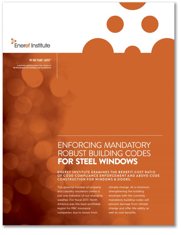 Enforcing Mandatory Robust Building Codes For Steel Windows – Eneref ...